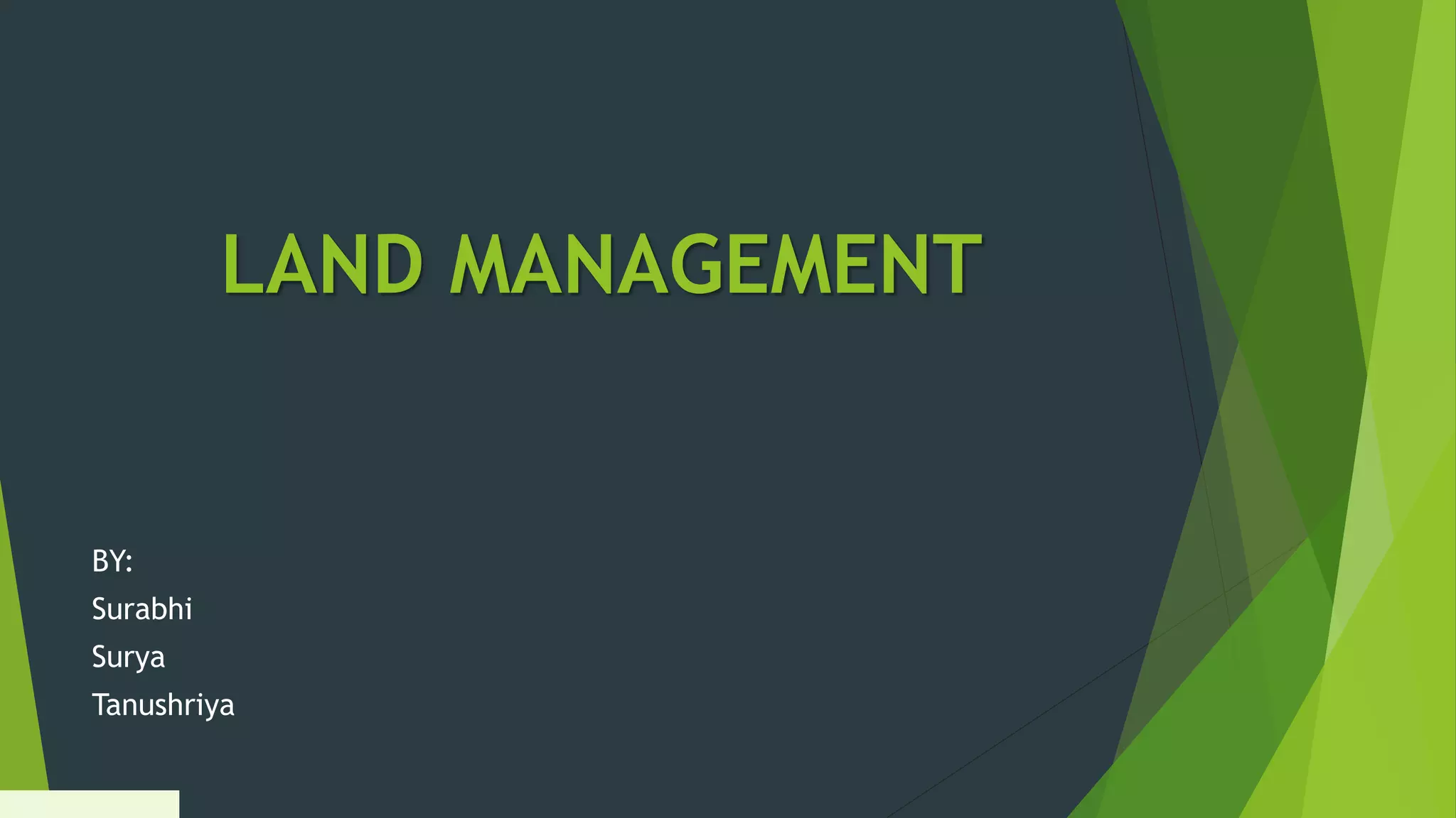 LAND MANAGEMENT.pptx