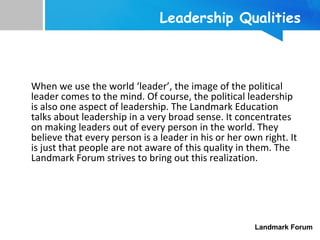 Landmark Forum enables you to become a Better Leader | PPT