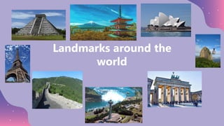 landmarks of several countries.pptx