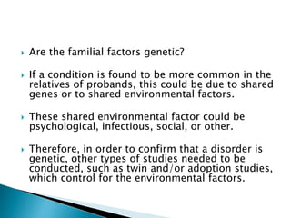 LANDMARK STUDIES ON GENETICS OF SCHIZOPHRENIA bikram.pptx
