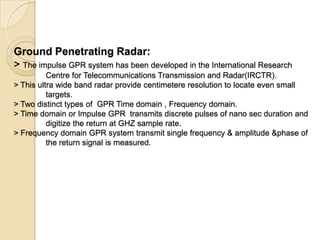 Landmine detection using impulse ground penetrating radar | PPTX