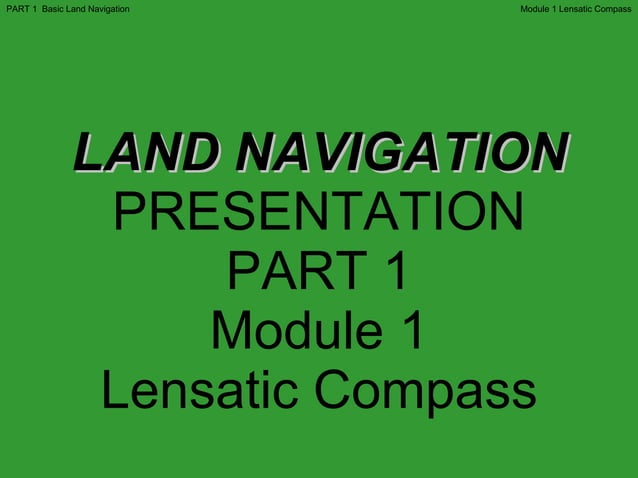 Landnav module 1 | PPT | Geography | Science