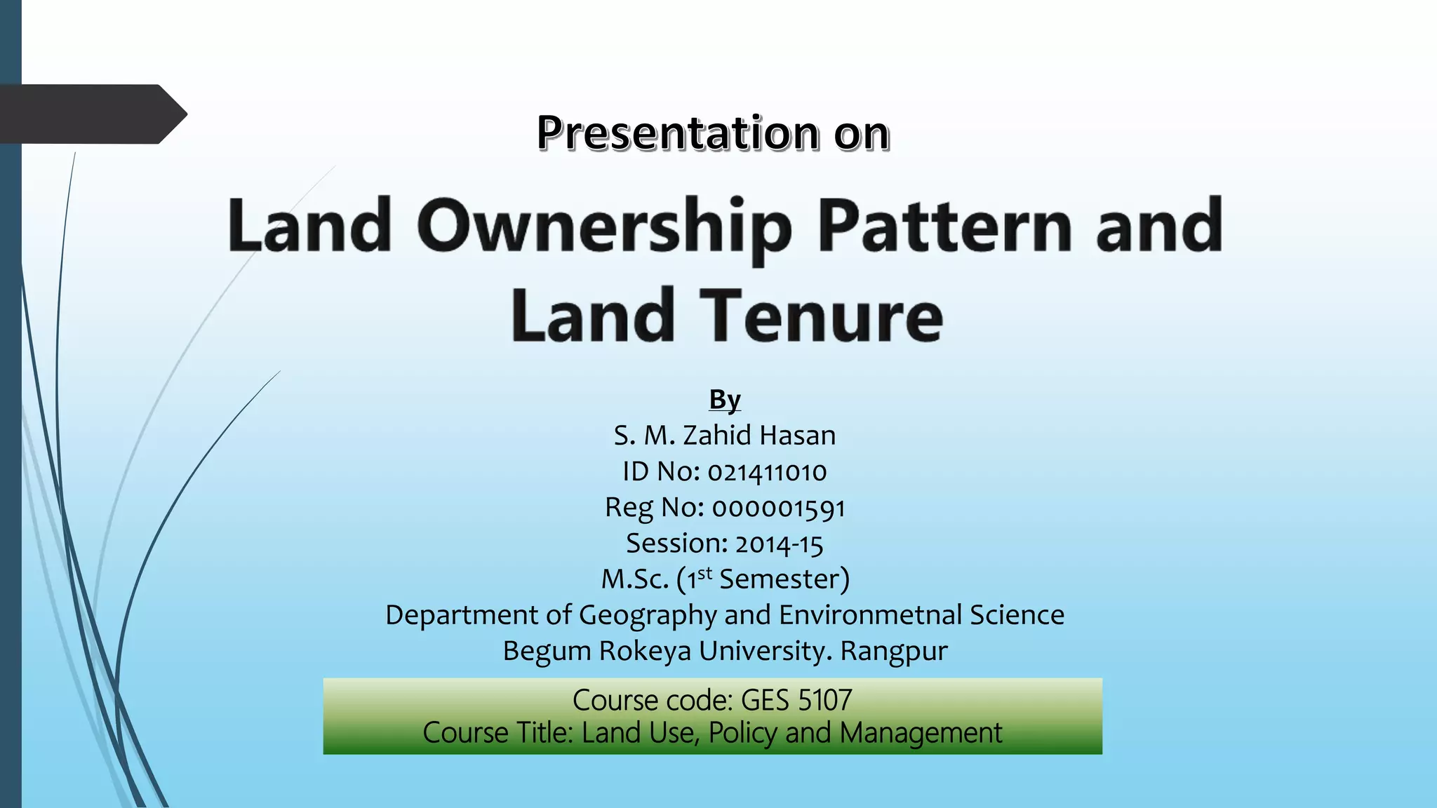 Land ownership pattern and land tenure | PPTX