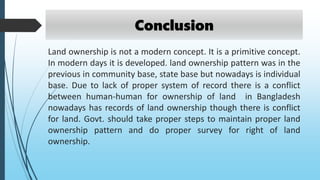 Land ownership pattern and land tenure | PPTX