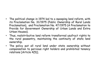 LAND POLICY IN ETHIOPIA-AN IDEOLOGICAL BATTLEFIELD-PPT.pptx