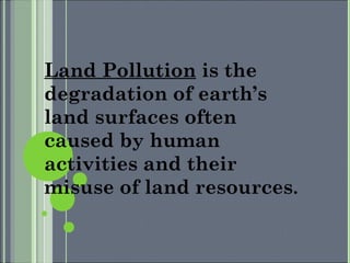 Land Pollution | PPT