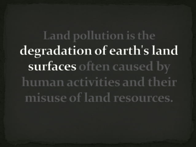 Land pollution | PPTX