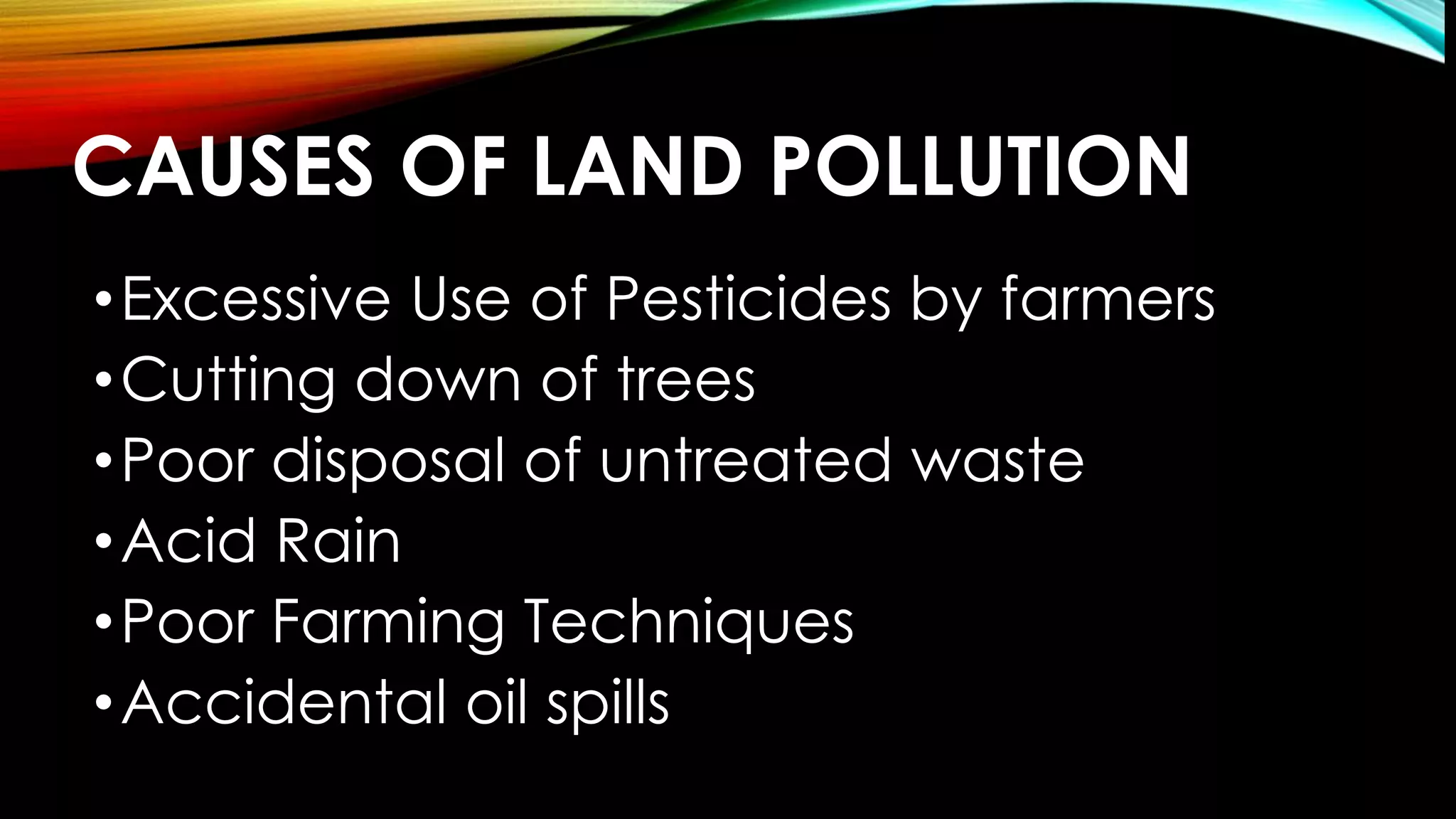 Land pollution c. hyman, m.murray and r. bent | PPTX