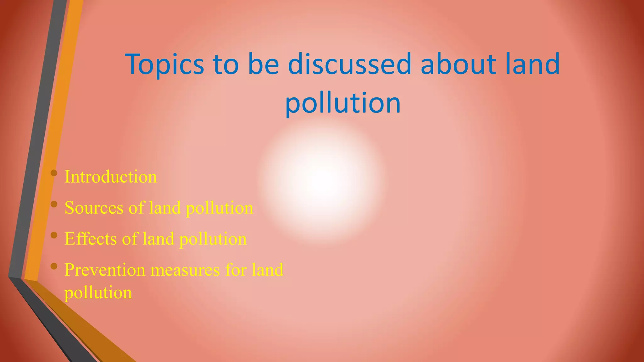 Land pollution ppt by arupa abhisikta | PPT