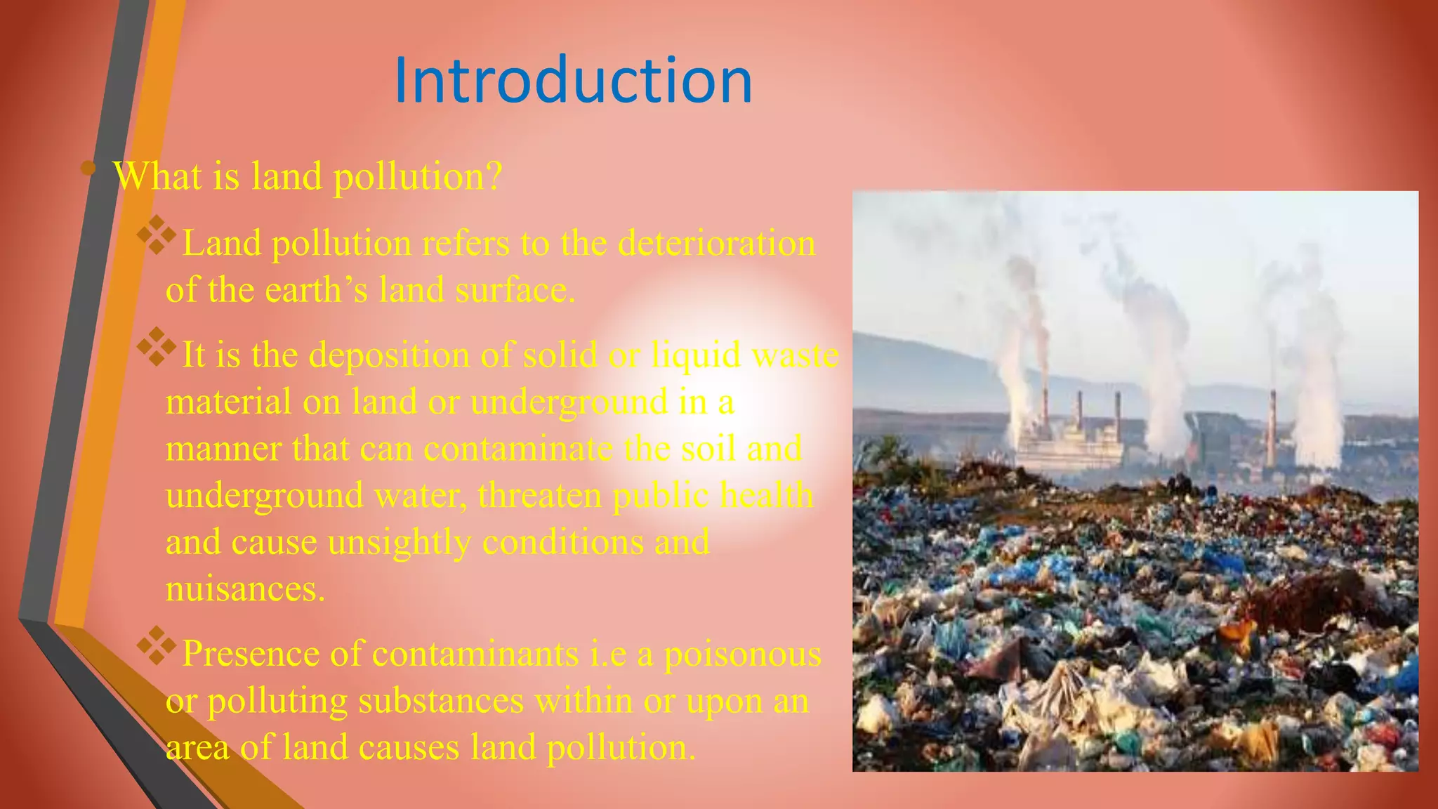Land pollution ppt by arupa abhisikta | PPT