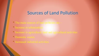 Land pollution ppt by arupa abhisikta | PPT