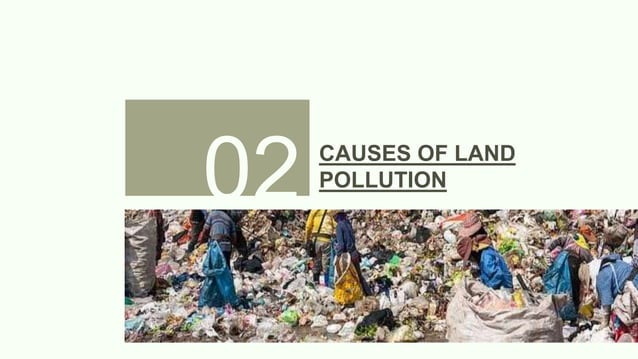 Land pollution | PPTX | Indoor Environmental Quality | Home & Garden