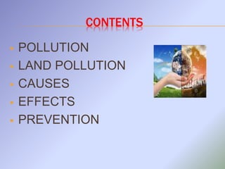 Land Pollution Prevention