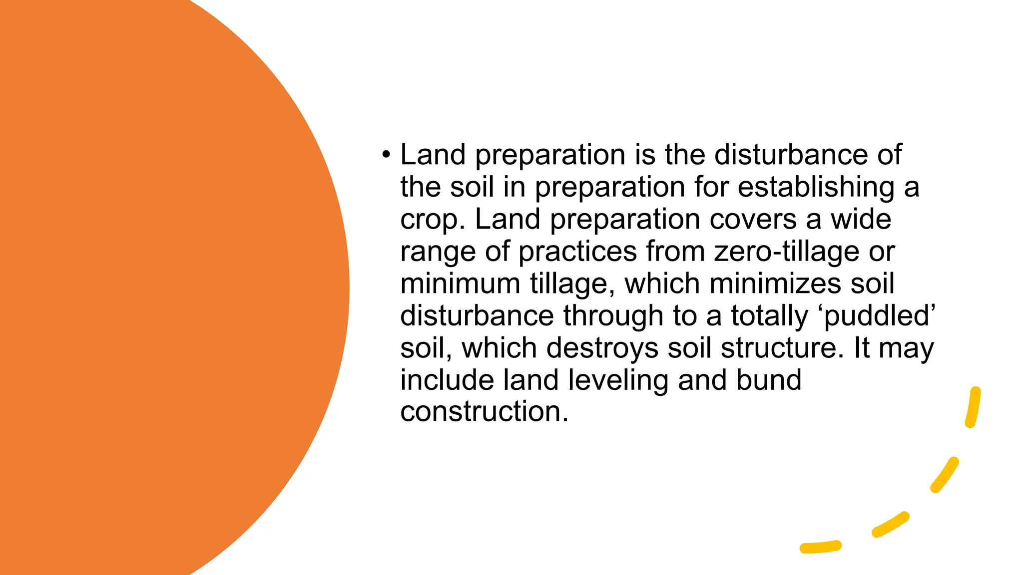 LAND PREPARATION Objectives and types.pptx