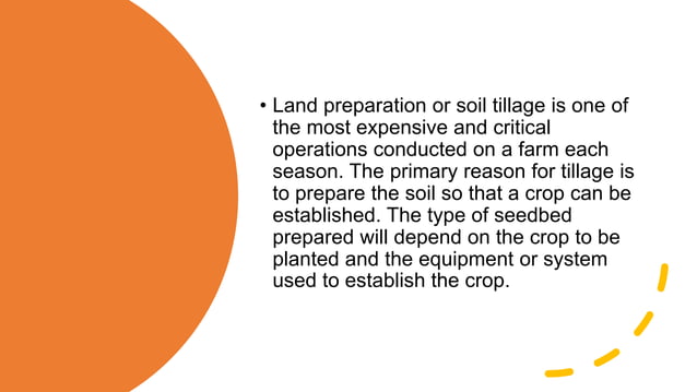 LAND PREPARATION Objectives and types.pptx | Agriculture | Industries