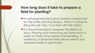 Agricultural activities and LAND PREPARATION.pptx