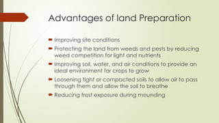 Agricultural activities and LAND PREPARATION.pptx