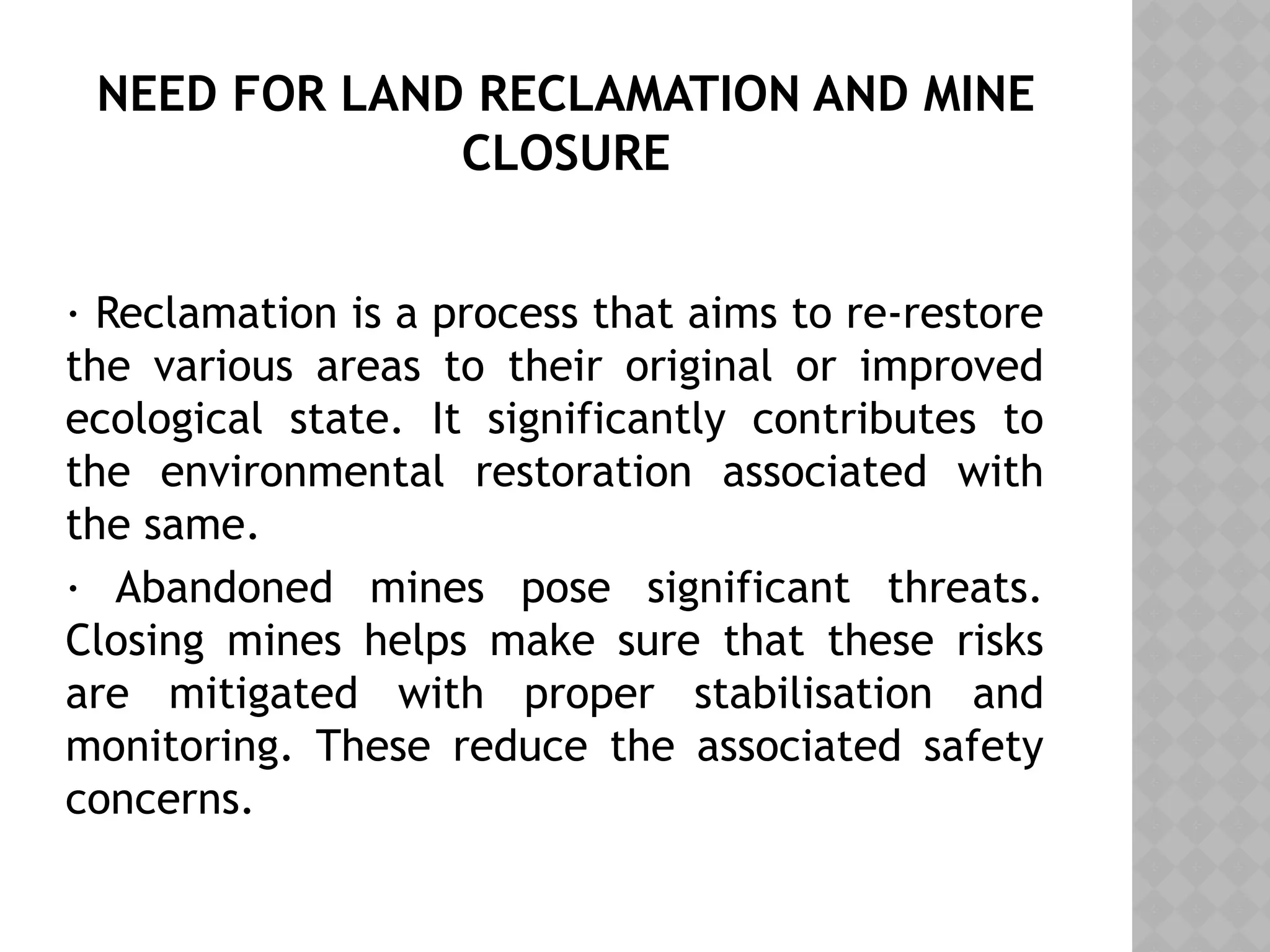 Land reclamation and mine closure in coal mining.pptx