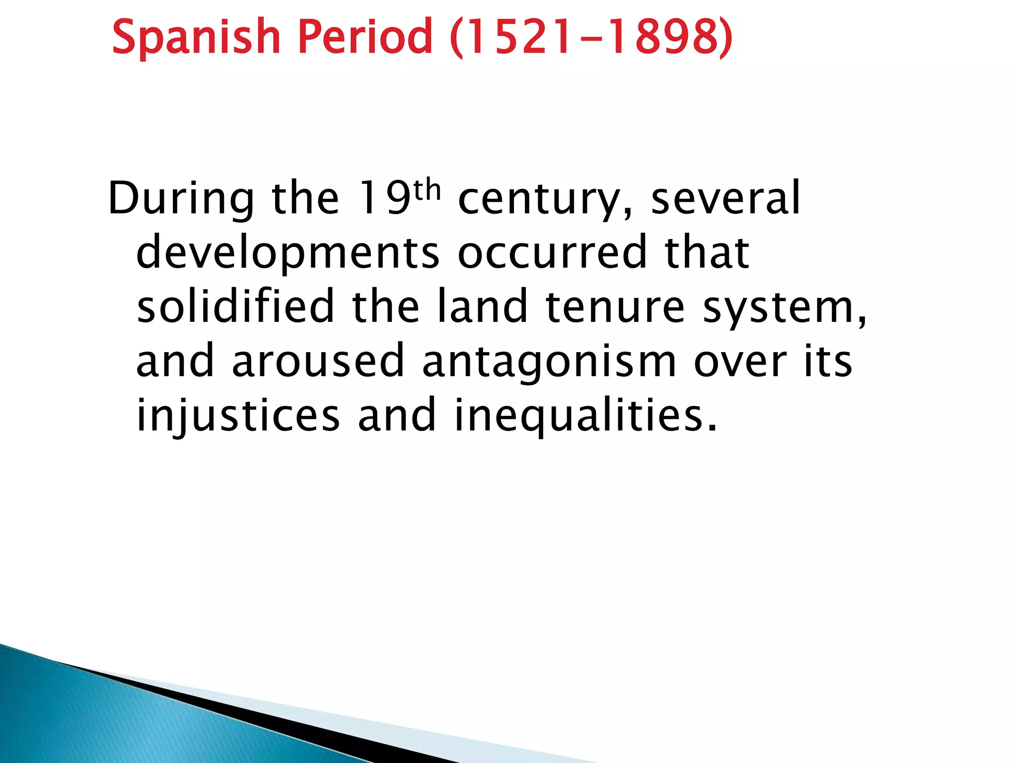 Agrarian (Land) Reform in the Philippines During Spanish Period | PPTX