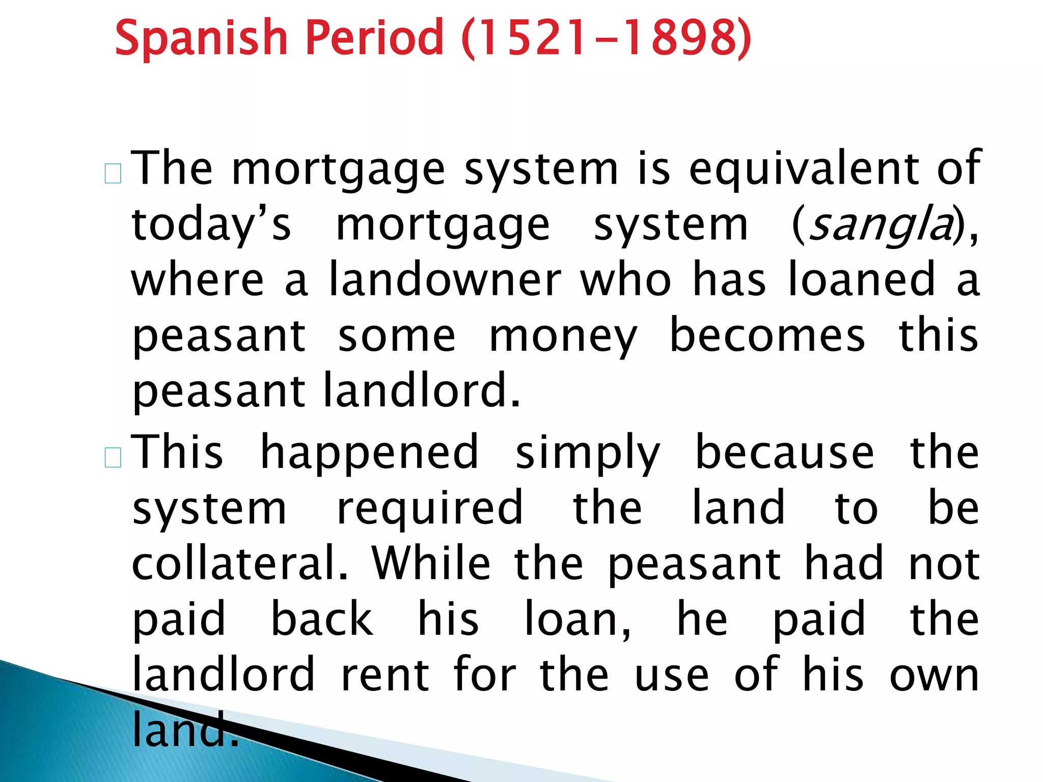 Agrarian (Land) Reform in the Philippines During Spanish Period | PPTX