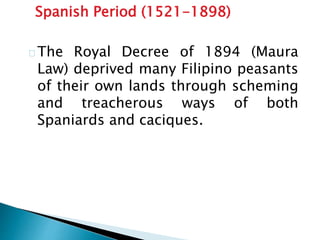 Agrarian (Land) Reform in the Philippines During Spanish Period | PPTX