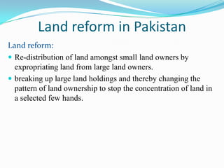 Land reform in pakistan | PPTX