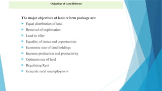 Land Reforms in India Introduction Types of Land Reforms Conclusion.pptx
