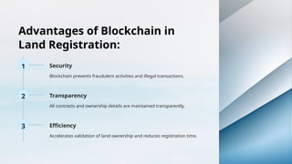 Land registration by blockchain system.pptx