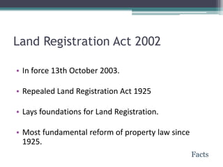 Land registry act 2002 | PPTX