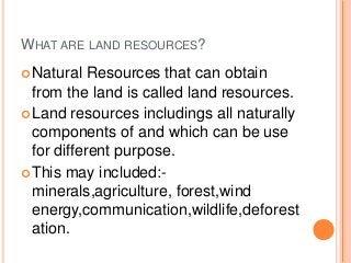 Land resources.@ | PPTX