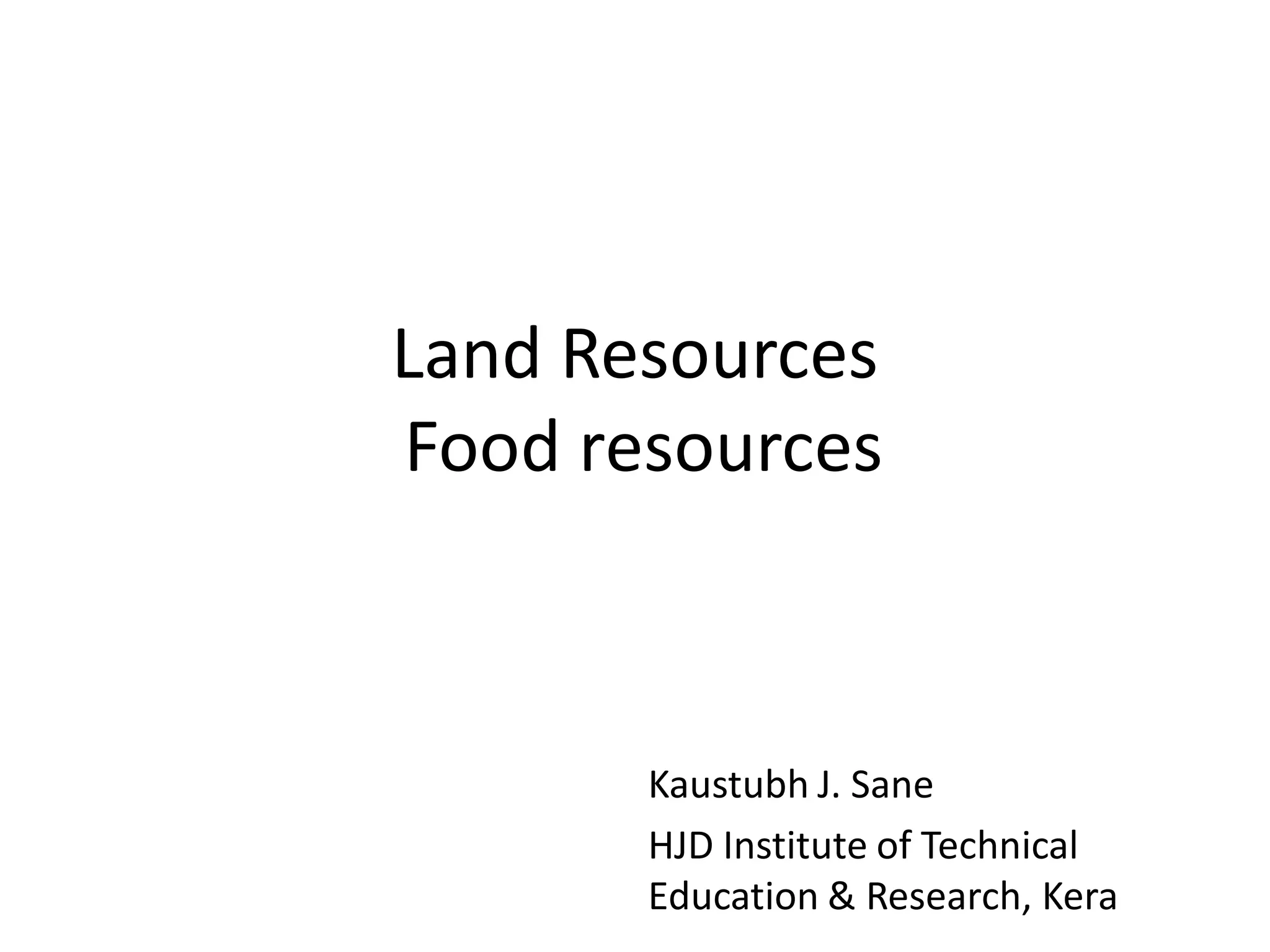 Land resources | PPT