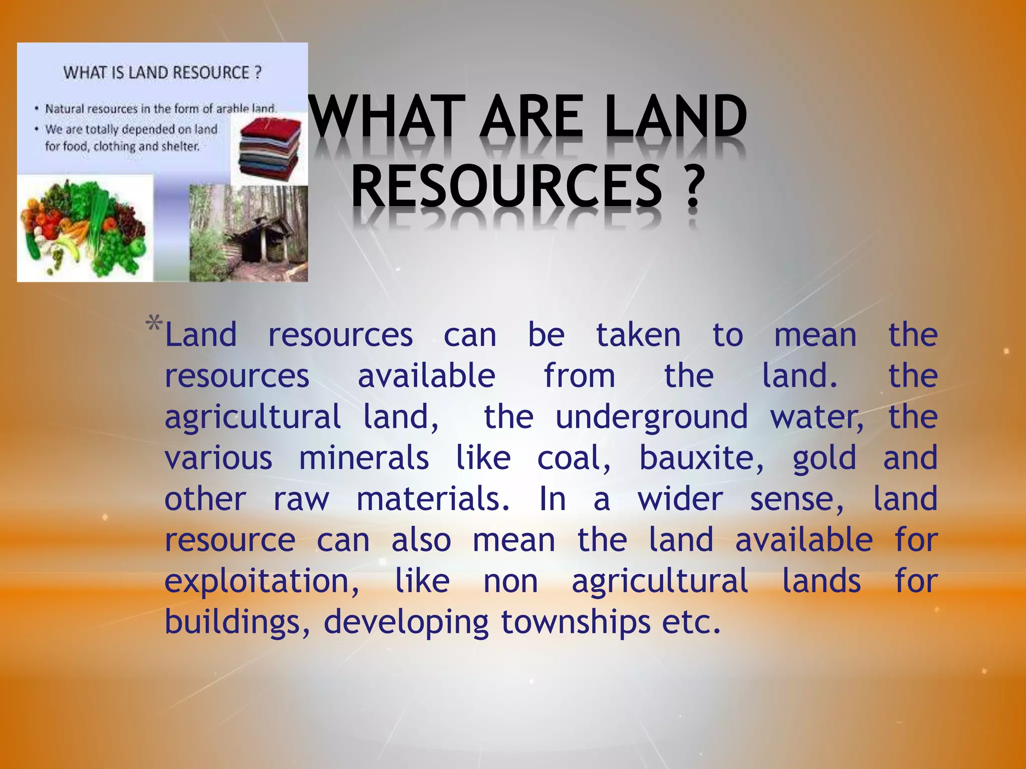 Land resources 4 | PPTX | Agriculture | Industries