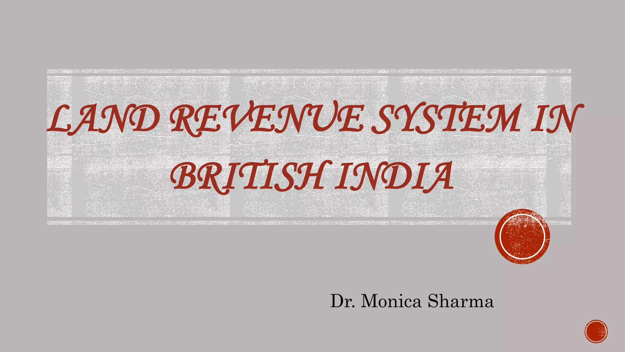 Land revenue system in british india | PPTX