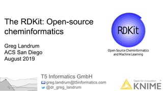 ACS San Diego - The RDKit: Open-source cheminformatics | PDF