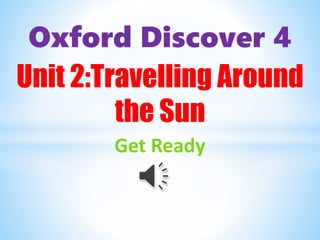 Oxford discover 4- Unit 2 words | PPTX