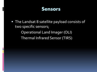 Landsat 8 OLI (Operational Land Imager) | PPTX