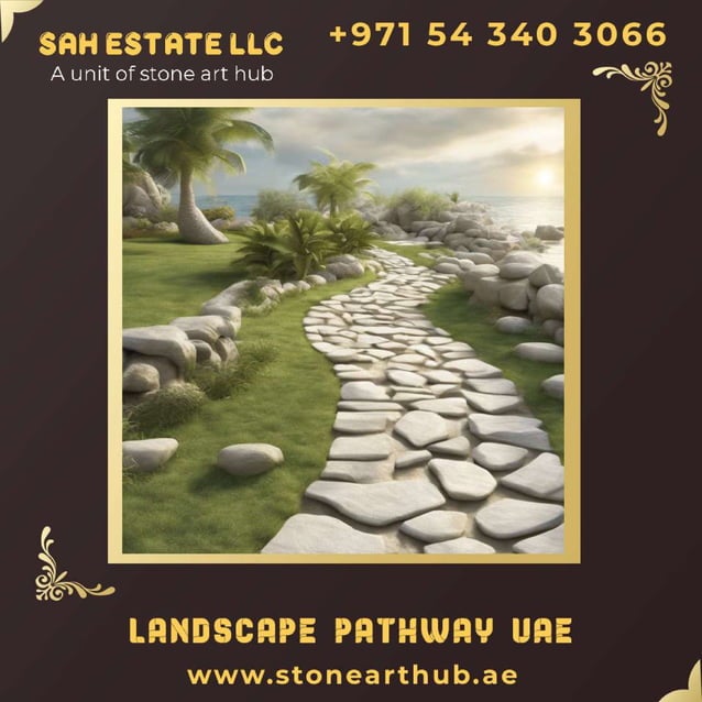 Landscape Pathway UAE - SAH ESTATE LLC Dubai | PDF