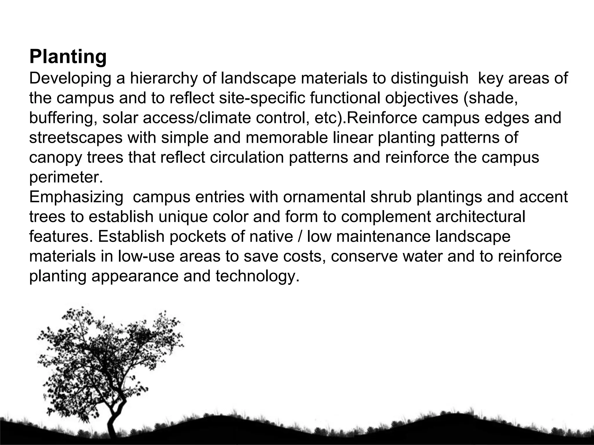 Landscape and design elements in an institutional campus. | PPT