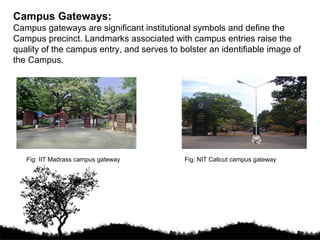 Landscape and design elements in an institutional campus. | PPT