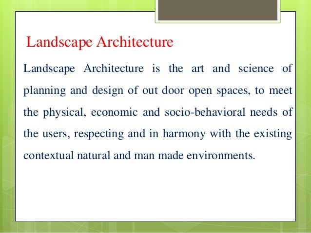 Landscape architecture introduction lecture 1 Landscape architecture introduction lecture 1