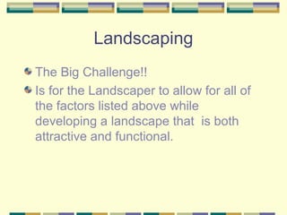 Landscape design, construction , and maintenance | PPT