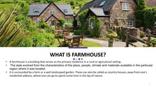 case study on farm house | PPTX