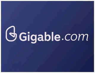 Gigable Business Explainer Slideshare | PPT