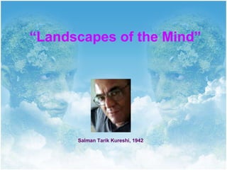 Landscape of the mind presentation final | PPT