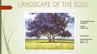 LANDSCAPE OF THE SOUL.pptx | Free Download
