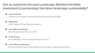 Landscape Standard (LS): A global framework to drive environmental ...