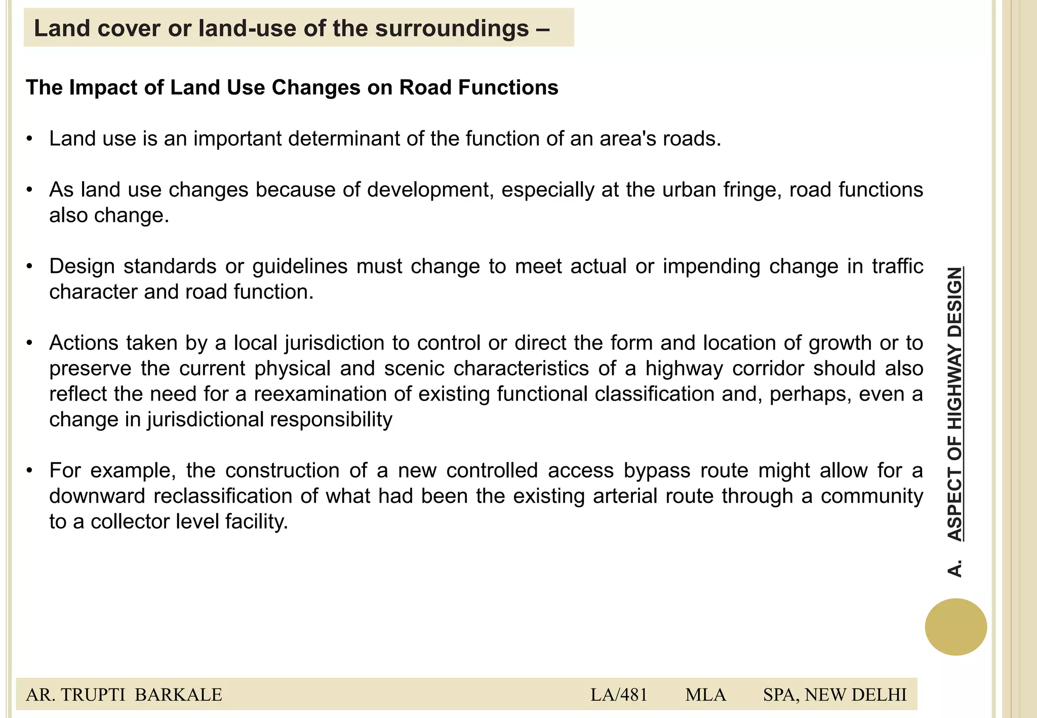 Landscape planning techniques and designing highways | PPTX