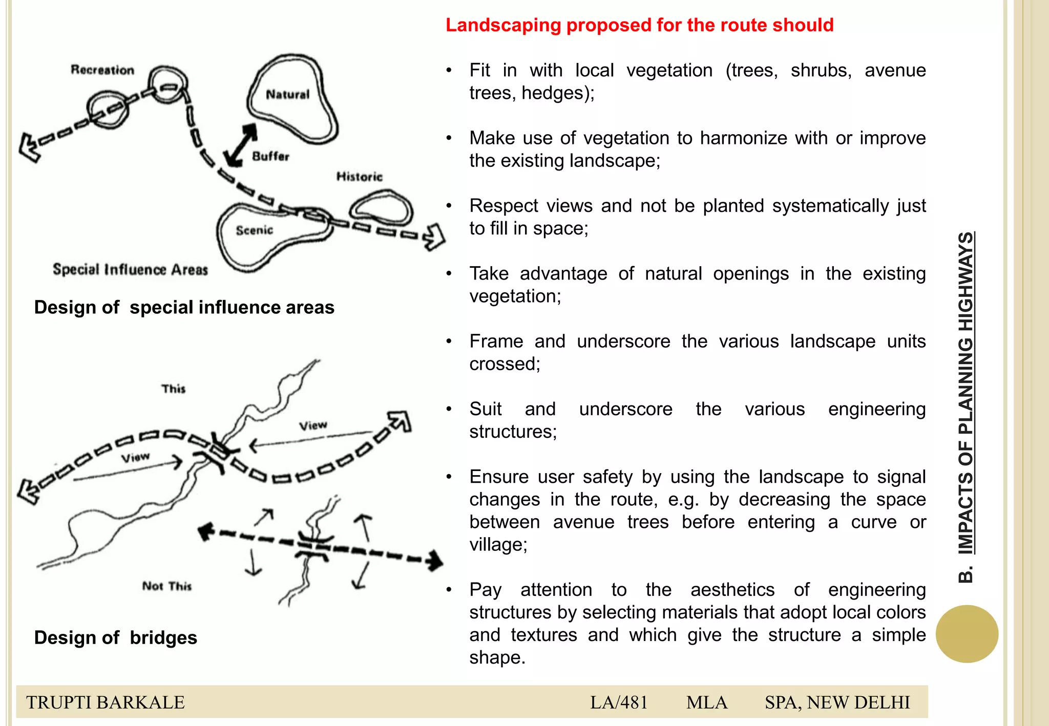 Landscape planning techniques and designing highways | PPTX