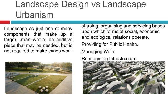 Landscape urbanism