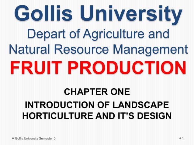Chapter 1: Introduction of landscape horticulture and it's design ...